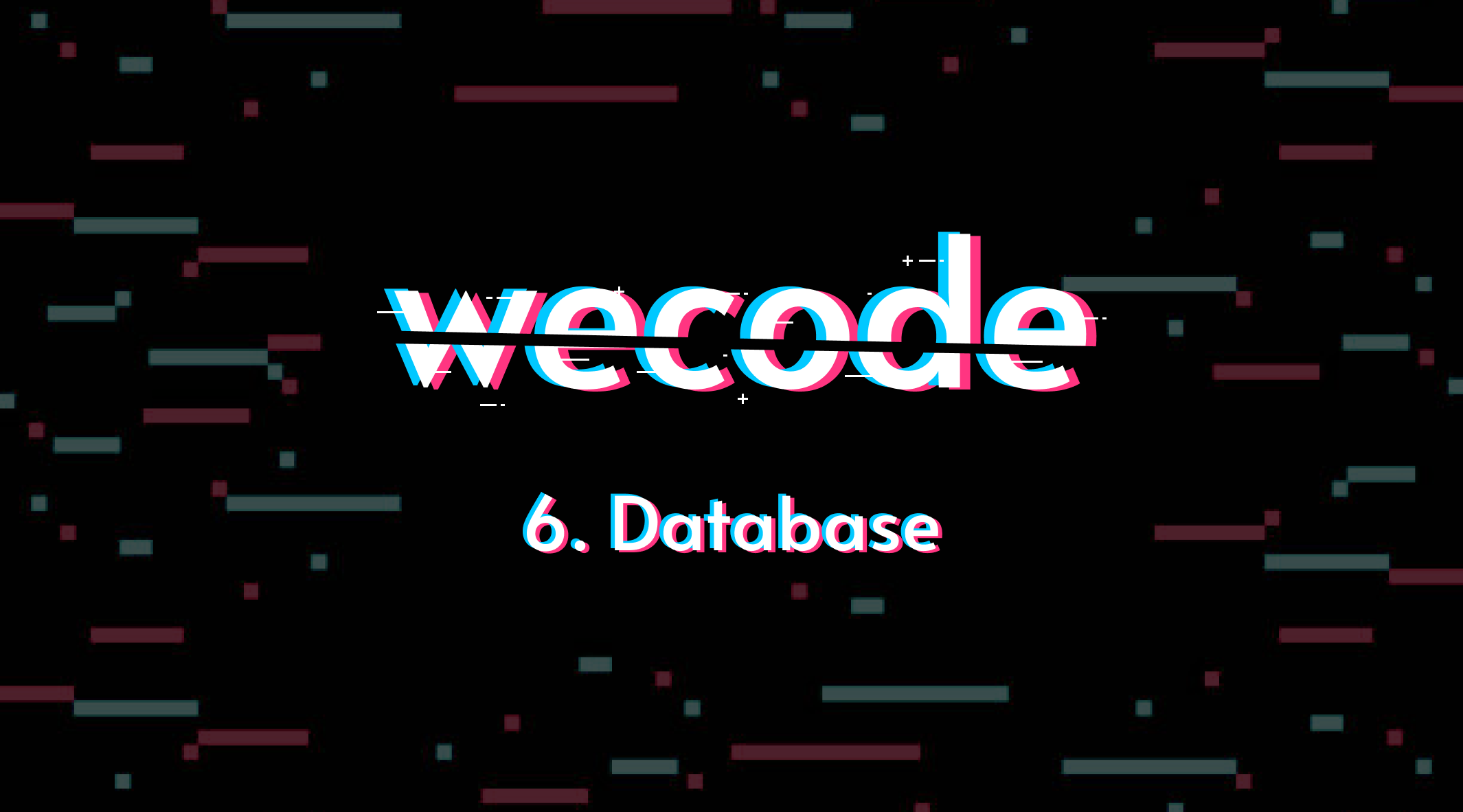 wecode 6. Database